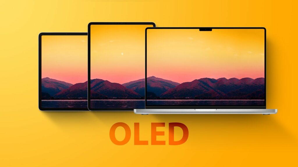 Apple MacBook OLED Direncanakan Rilis Tahun 2024!