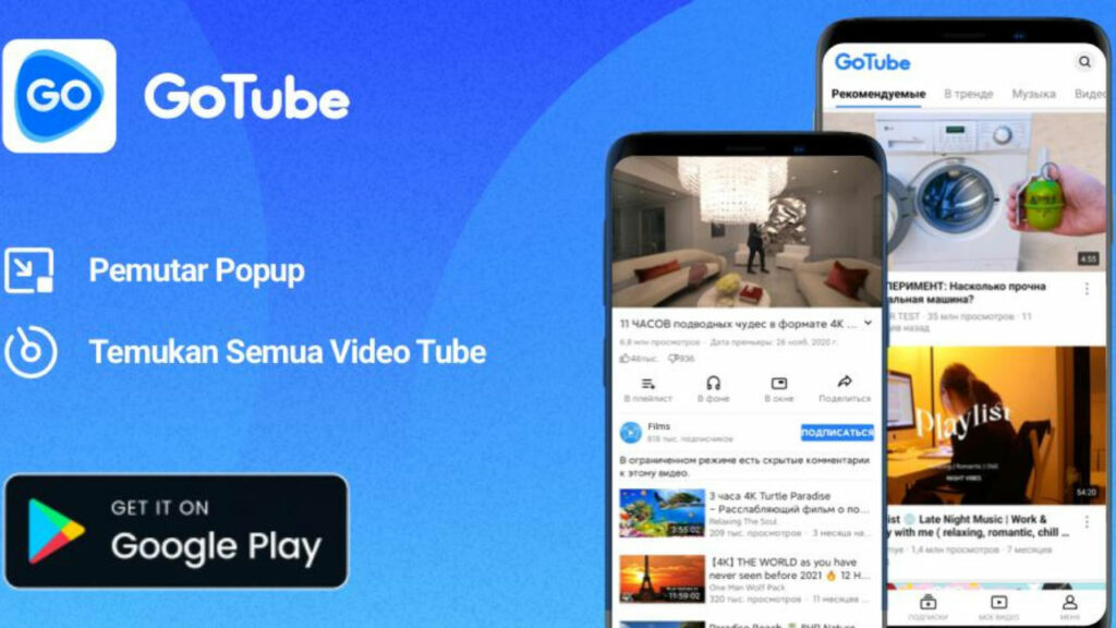 Apa Itu Aplikasi Gotube dan Apa Saja Fitur – Fiturnya?